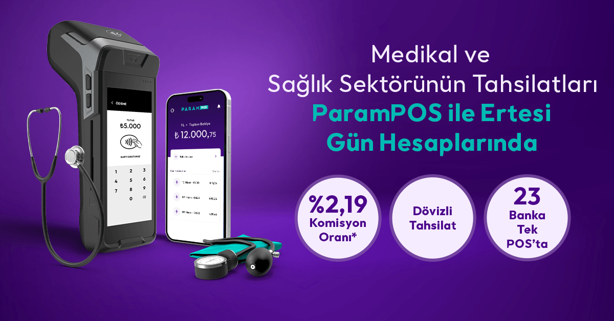 Sağlık & Medikal Sektörüne Özel Sanal POS - Param Blog